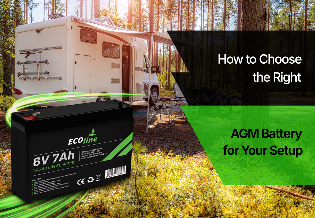 How to Choose the Right AGM Battery for Your Setup | EcoLine | Ecoline ...